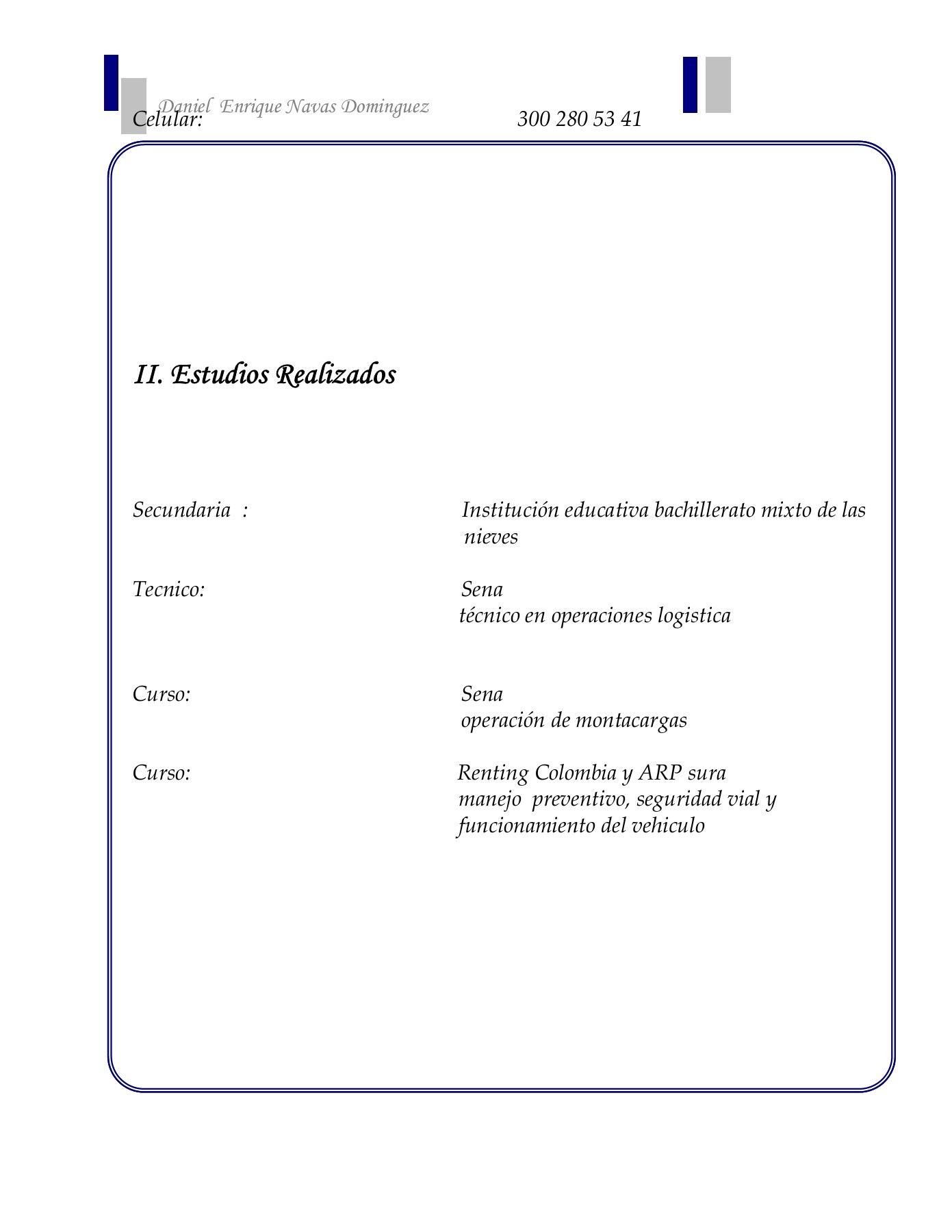 Hoja de vida full HD - Edwin Rincon - Página 3 | Flip PDF en línea | PubHTML5