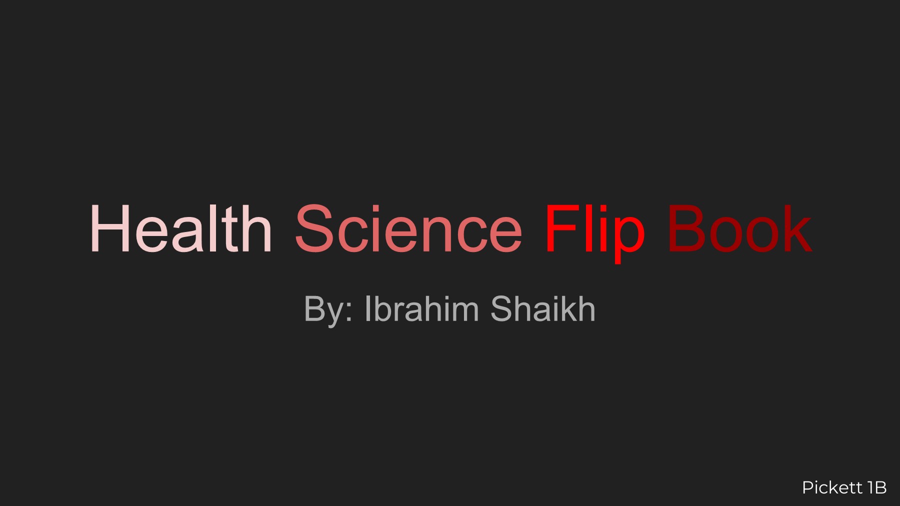 Health Science Flip Book - Ibrahim Shaikh (1) - ibrahim.shaikh.238 ...