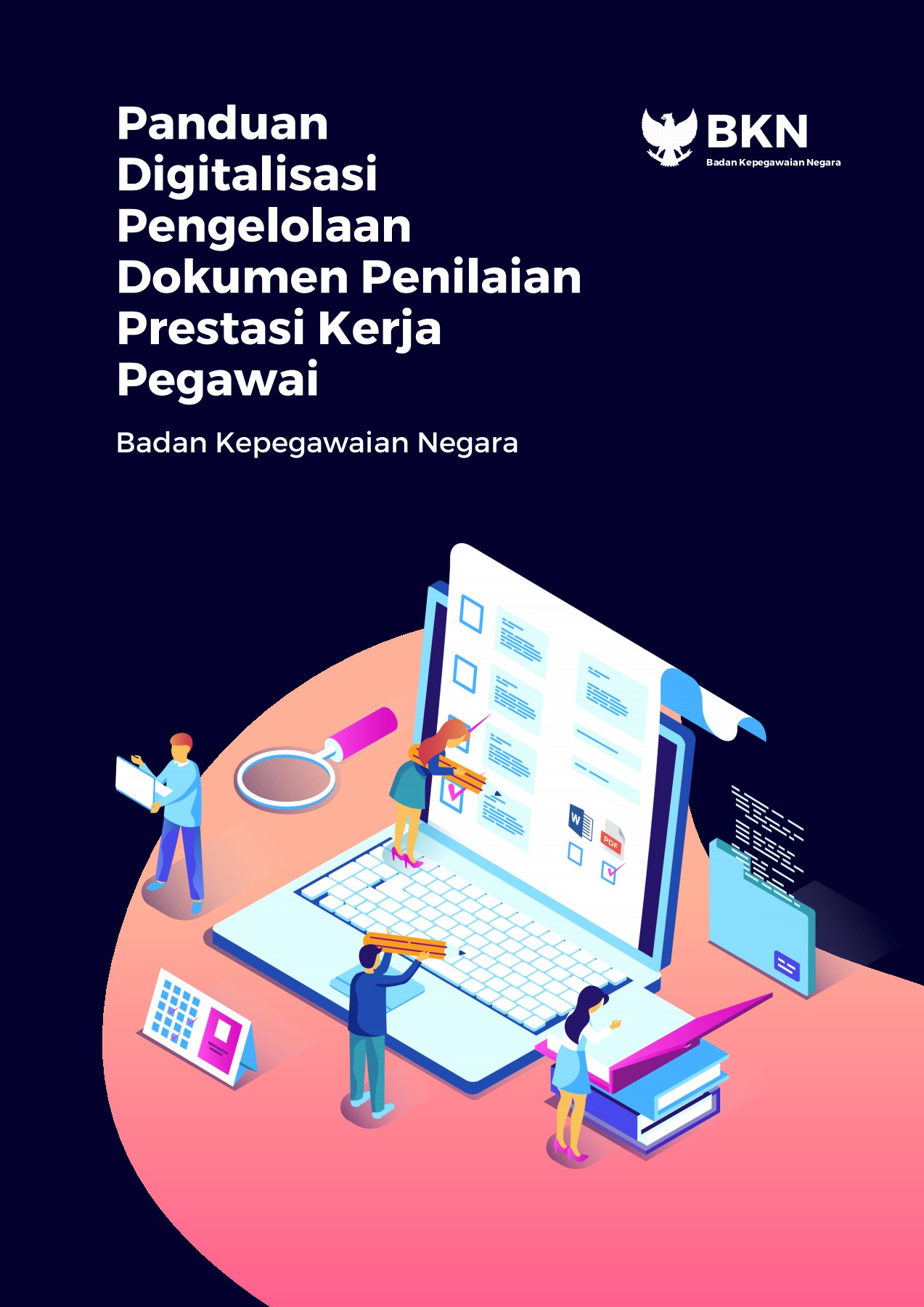 Panduan Digitalisasi Pengelolaan Dokumen Penilaian Prestasi Kerja Pegawai - M. Nursyaadillah ...