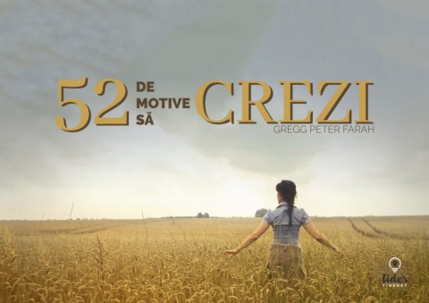 52 de motive să crezi