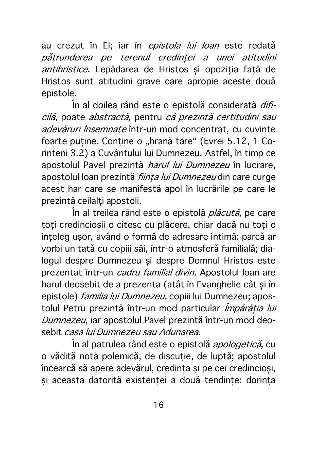 Prima epistolă a lui Ioan - Rezumatul conferinţelor frăţeşti - The Virtual Library - Pagină 18 ...