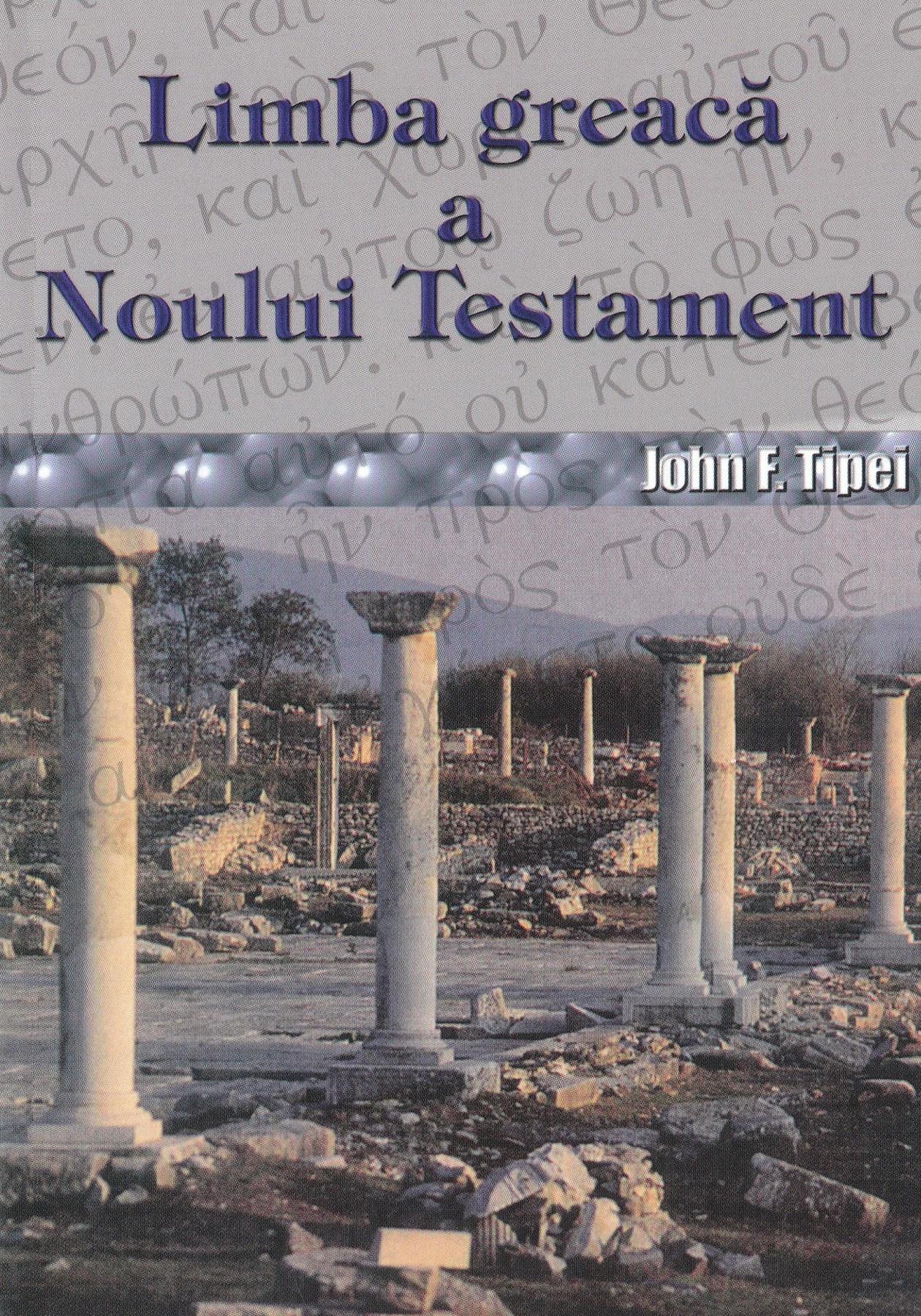 Limba greacă a Noului Testament - The Virtual Library - Pagină 1 - 300 ...