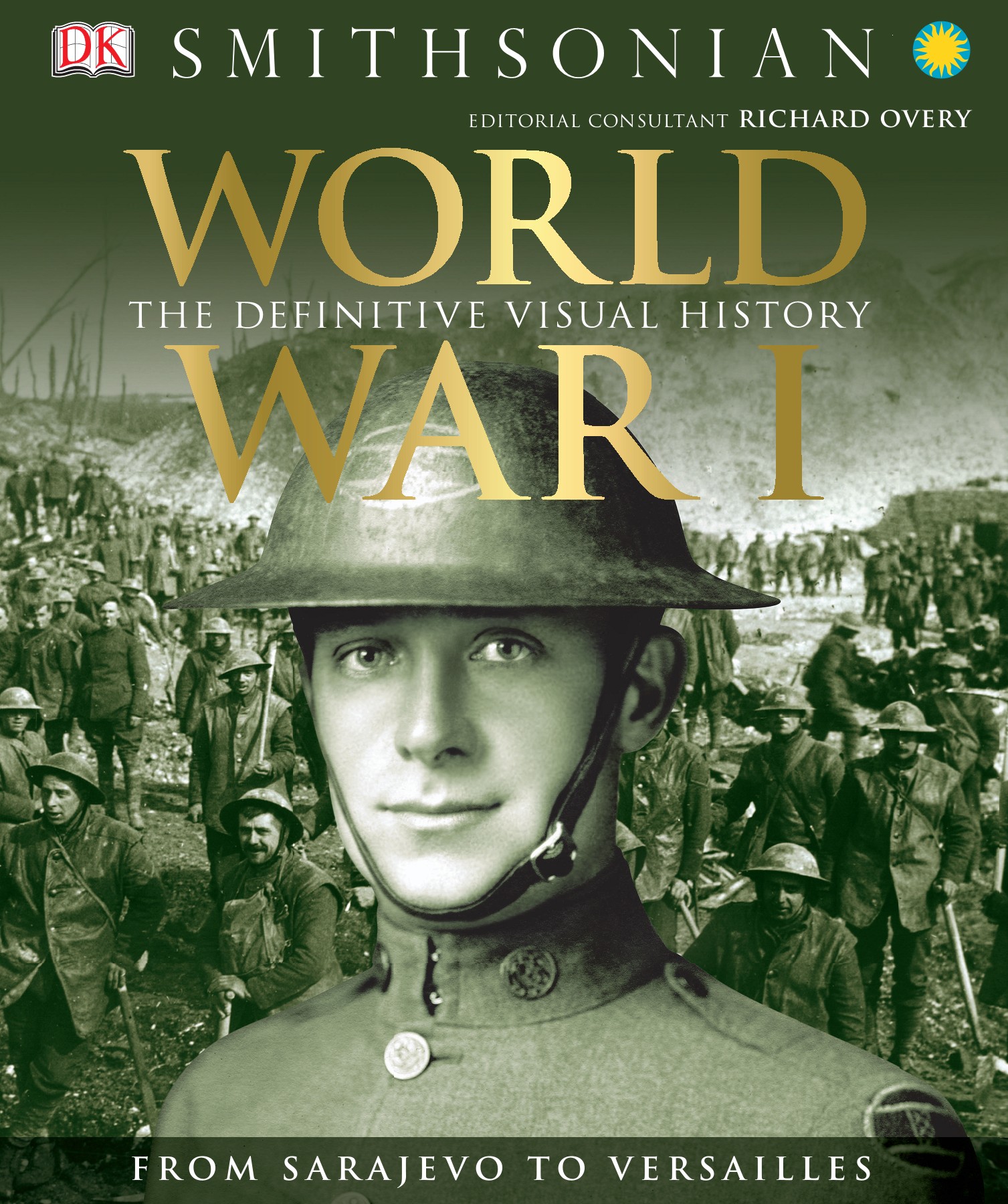 World War I - The Definitive Visual History - The Virtual Library ...