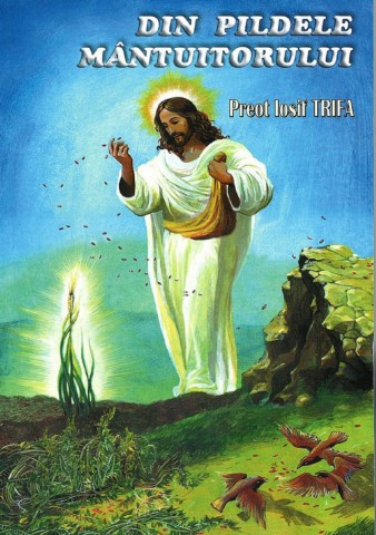 Din pildele Mântuitorului