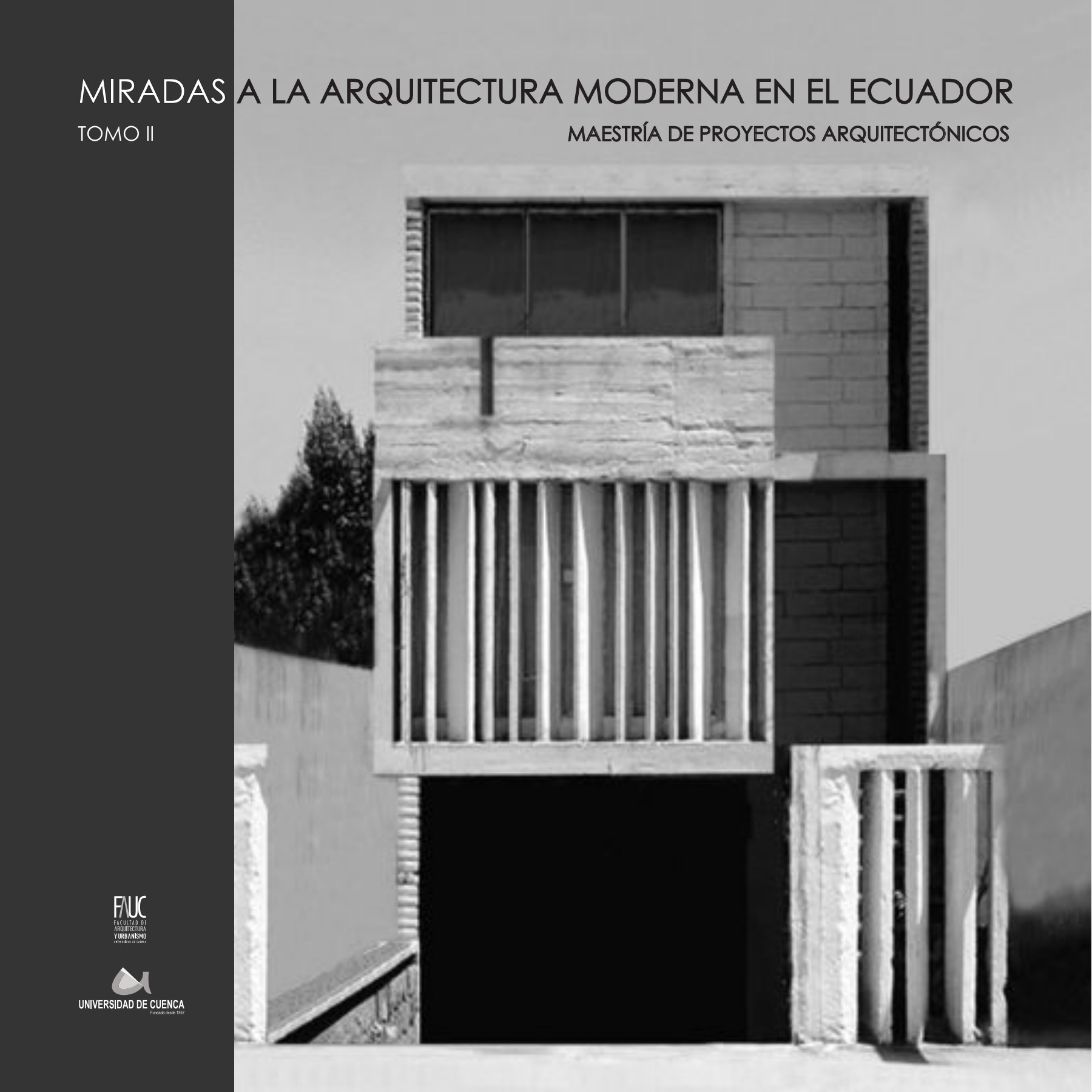 Miradas_a_la_Arquitectura_Moderna_en_el ECUADOR TOMO II - claus_218 ...