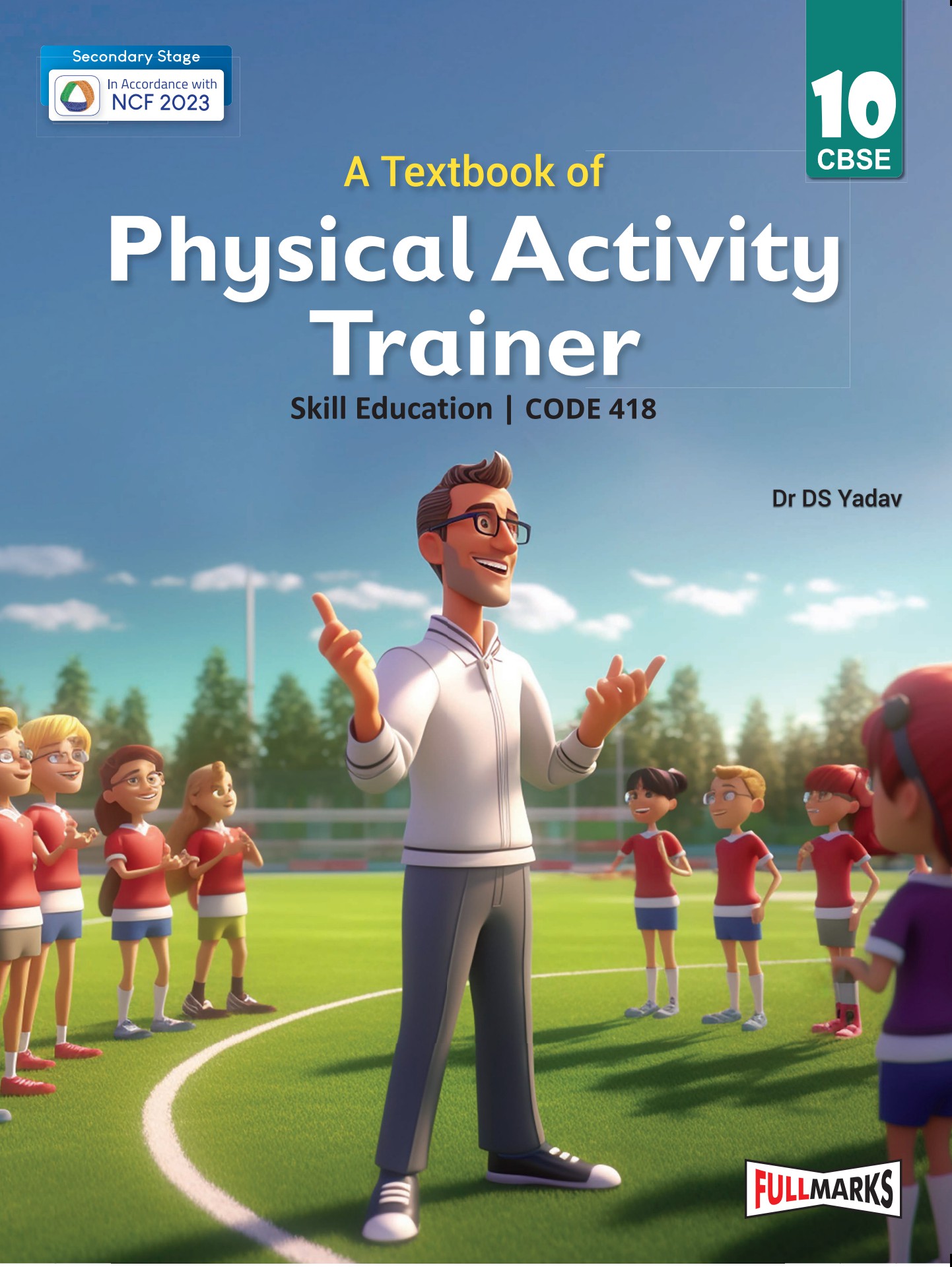 Physical Activity Trainer Class 10 - info - Page 1 - 64 | Flip PDF ...