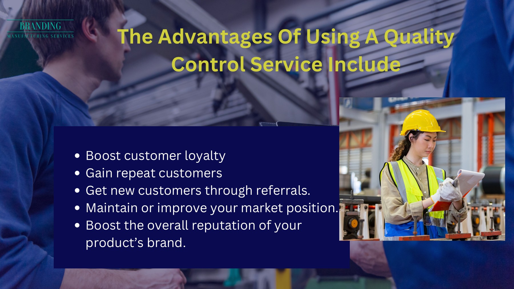 Impacts Of Quality Control On Manufacturing Companies - Branding ...