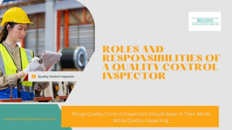 Roles And Responsibilities Of A Quality Control Inspector - Branding ...