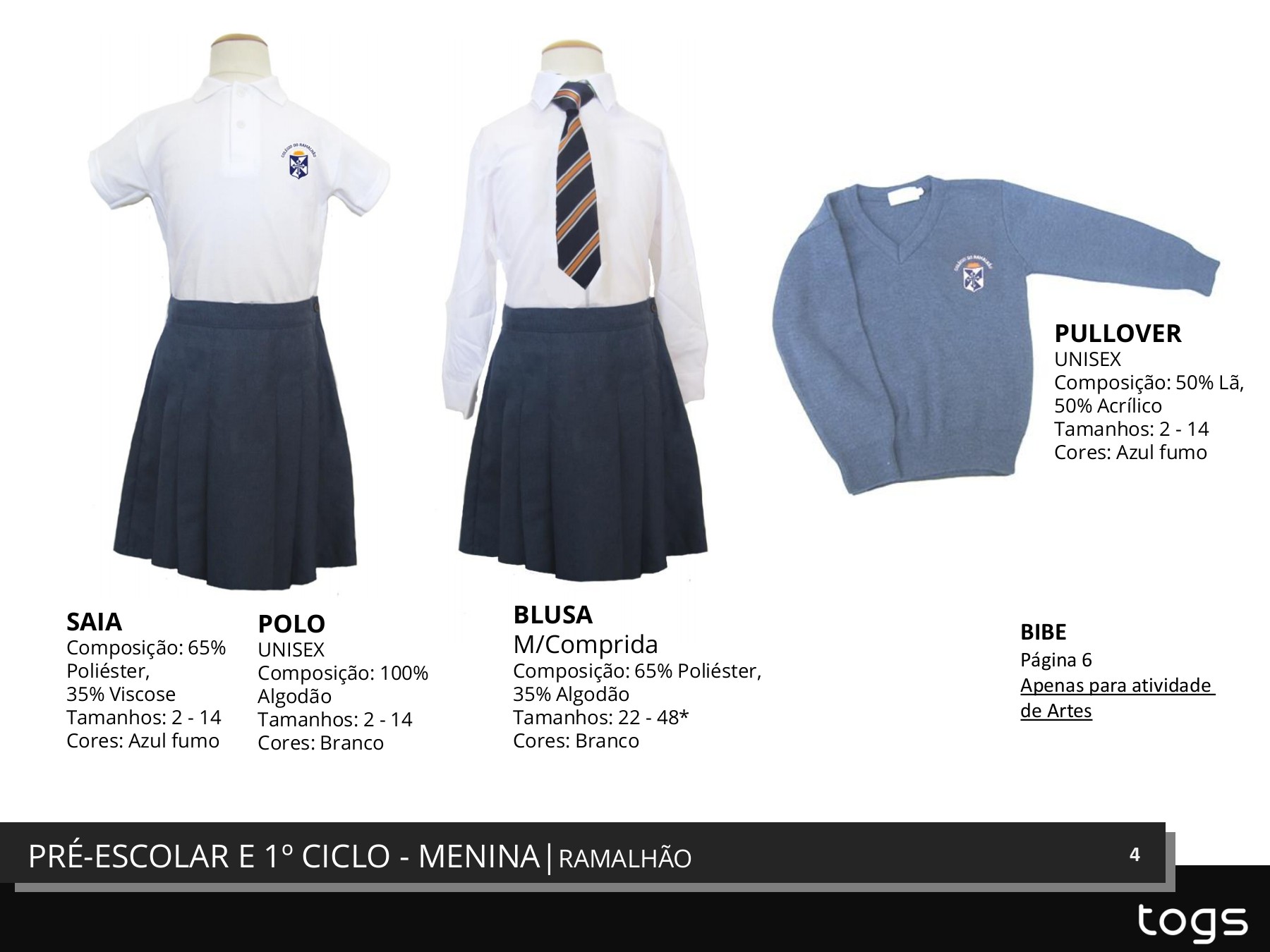 TOGS_CATALOGO_COLEGIO_RAMALHAO_2020 - TOGS Uniformes - Página 4 | PDF ...