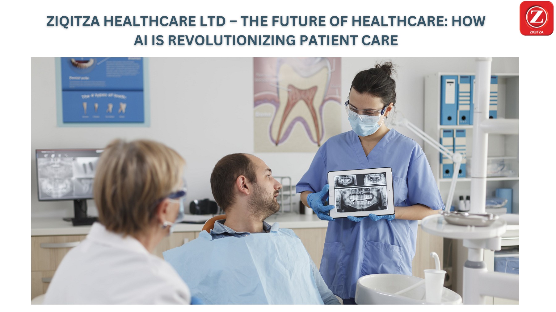 ZIQITZA HEALTHCARE LTD – THE FUTURE OF HEALTHCARE HOW AI IS ...