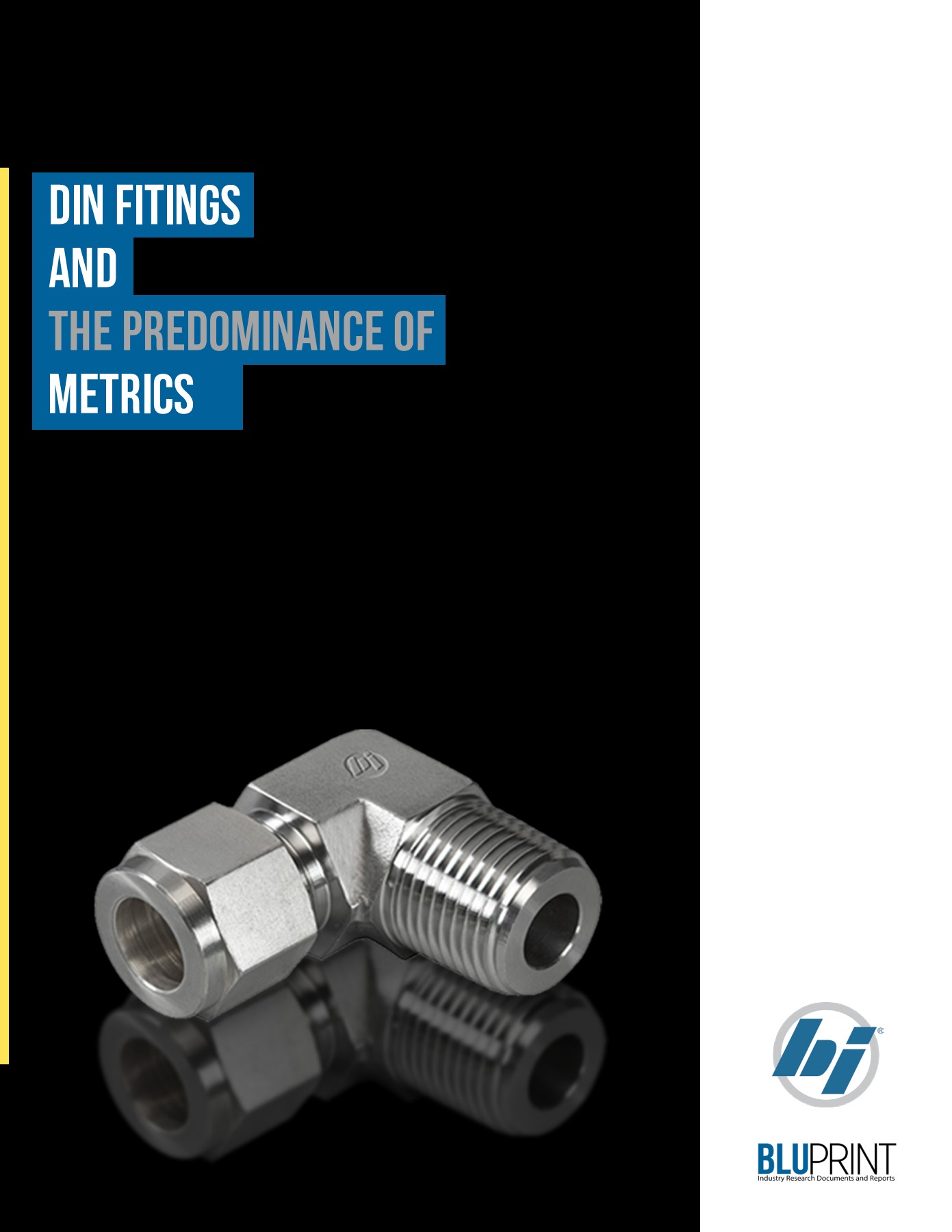 DIN Fittings and the Predominance of Metrics - Brennan Industries ...