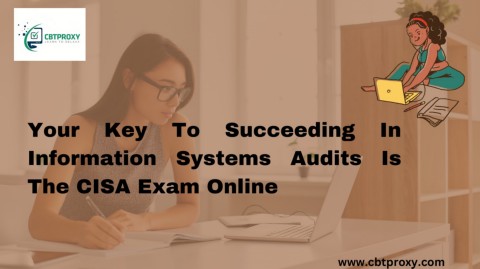 Preparing for the CISA Exam Online Resources and Study Materials