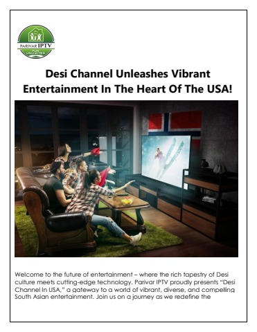 Desi Channel Unleashes Vibrant Entertainment In The Heart Of The USA!