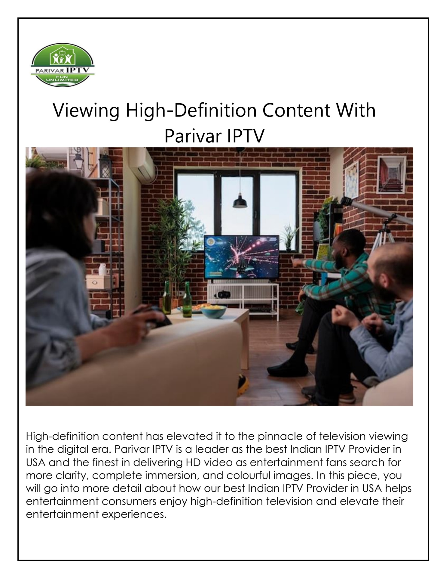 Viewing High-Definition Content With Parivar IPTV - Parivar IPTV - Page ...