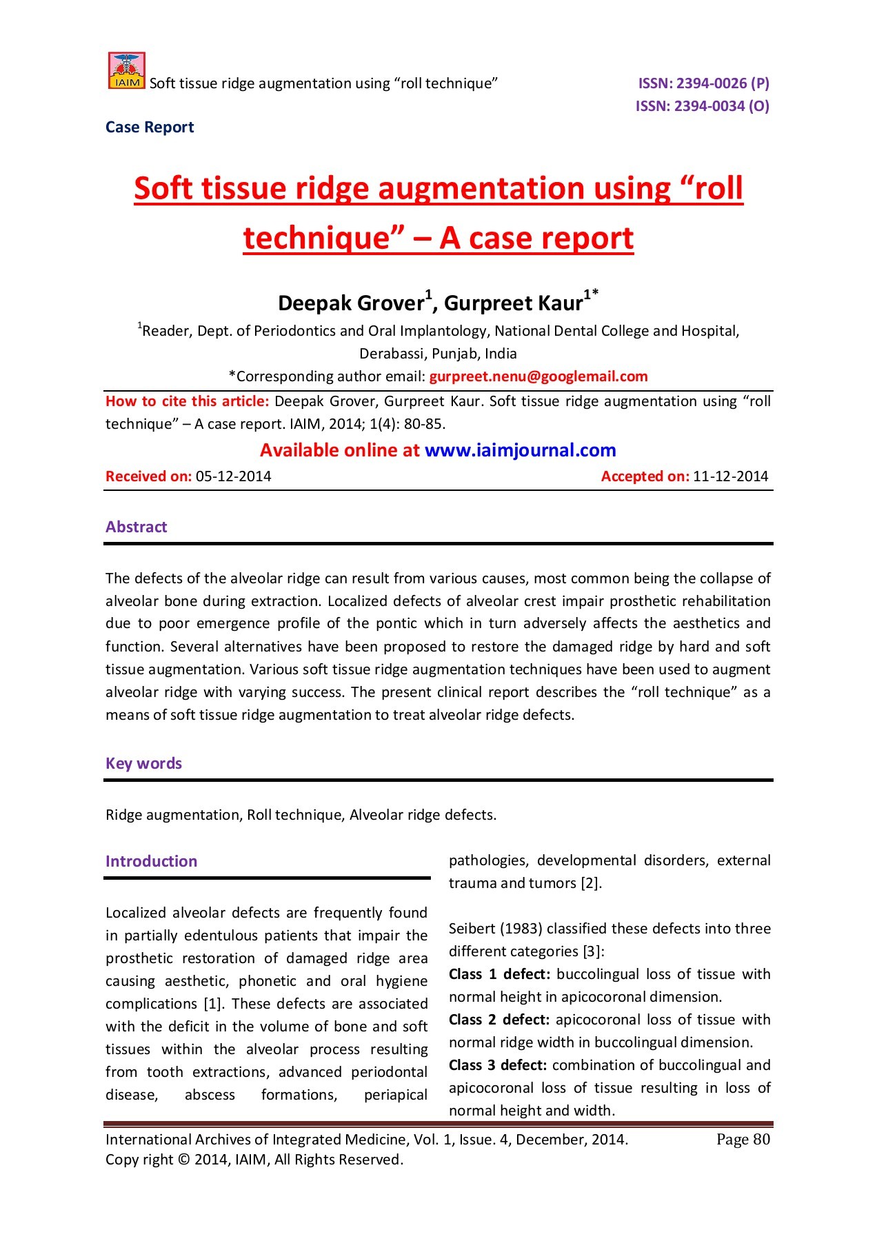 Soft tissue ridge augmentation using “roll technique” – A case report ...