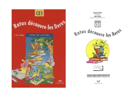 Ratus découvre les livres. Livre de lecture. CE1