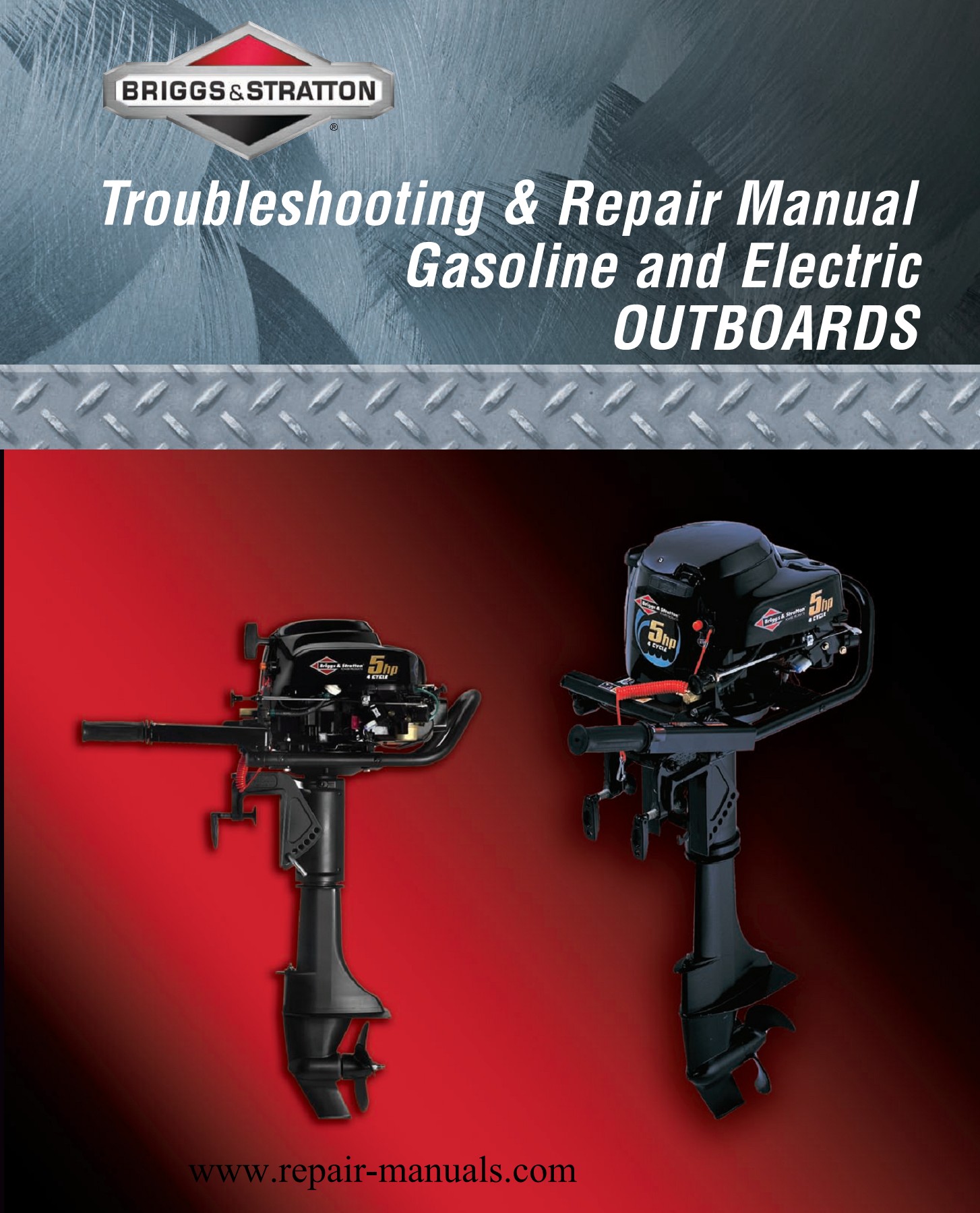 Briggs and Stratton Outboards Troubleshooting and Repair Manual ...
