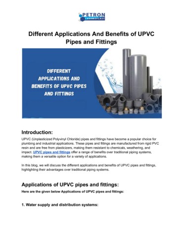 Different Applications And Benefits of UPVC Pipes and Fittings