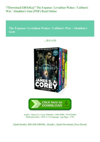 Download EBOoK@ The Expanse Leviathan Wakes Caliban's War Abaddon's Gate (PDF) Read Online ...