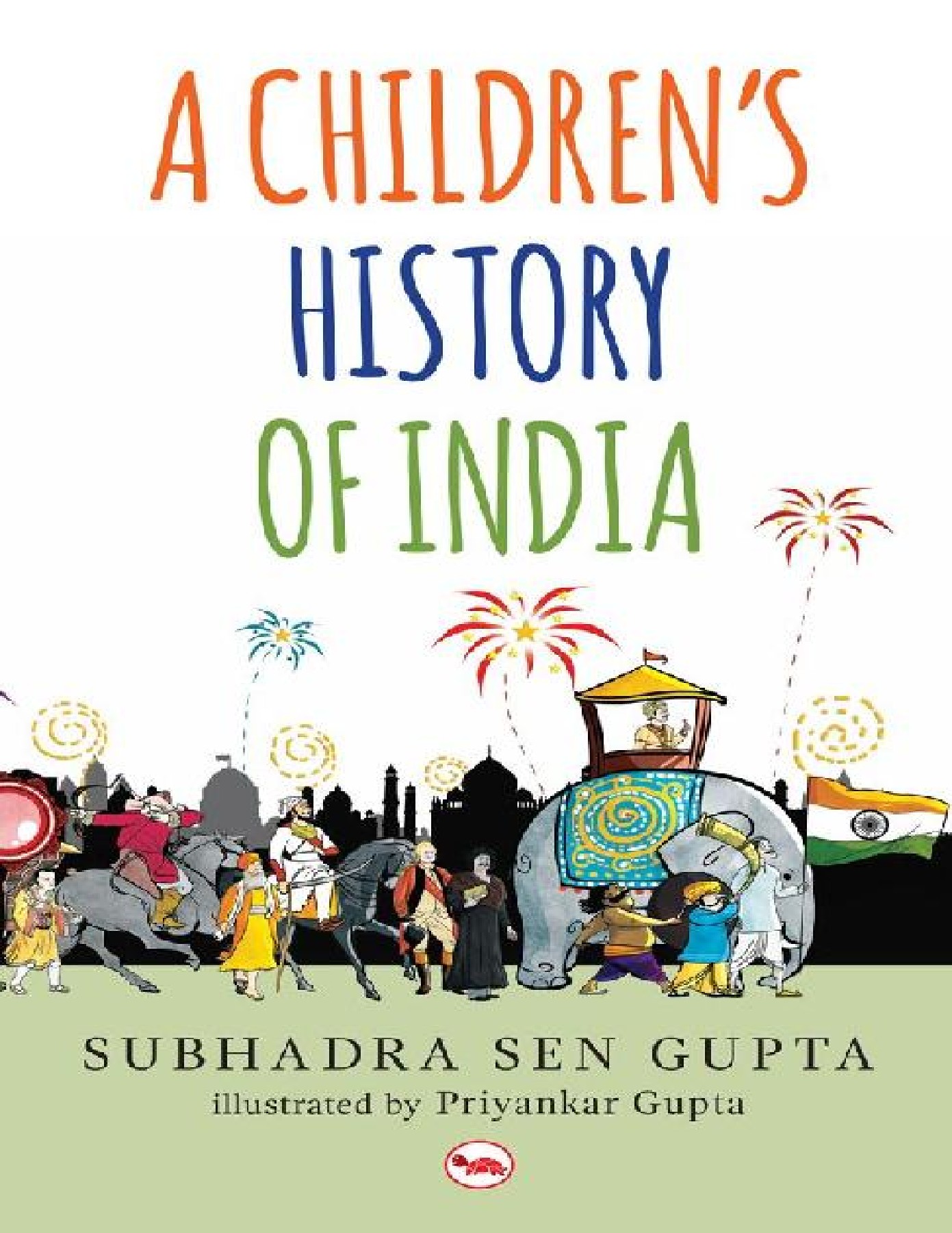 A Children’s History of India (Subhadra Sen Gupta) - Knowledge Hub ...