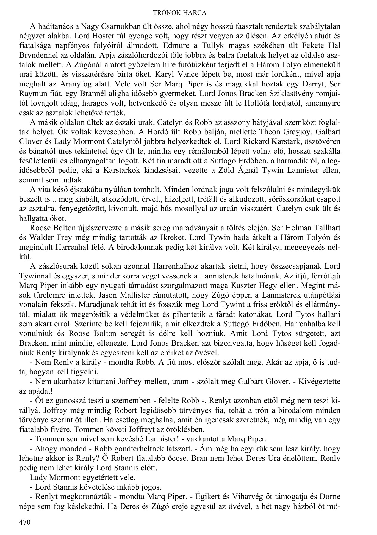 1. George R.R. Martin - Trónok harca - Horvát Sándor - Oldalon 467 ...