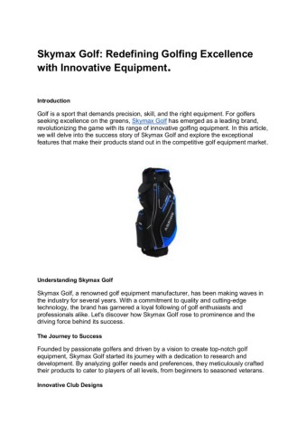 Skymax Golf: Redefining Golfing Excellence with Innovative Equipment