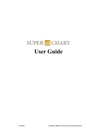 SUPER CHART User Guide - GMO-Z.com Forex HK Limited (Z.com Trade 技慕環球通 ...