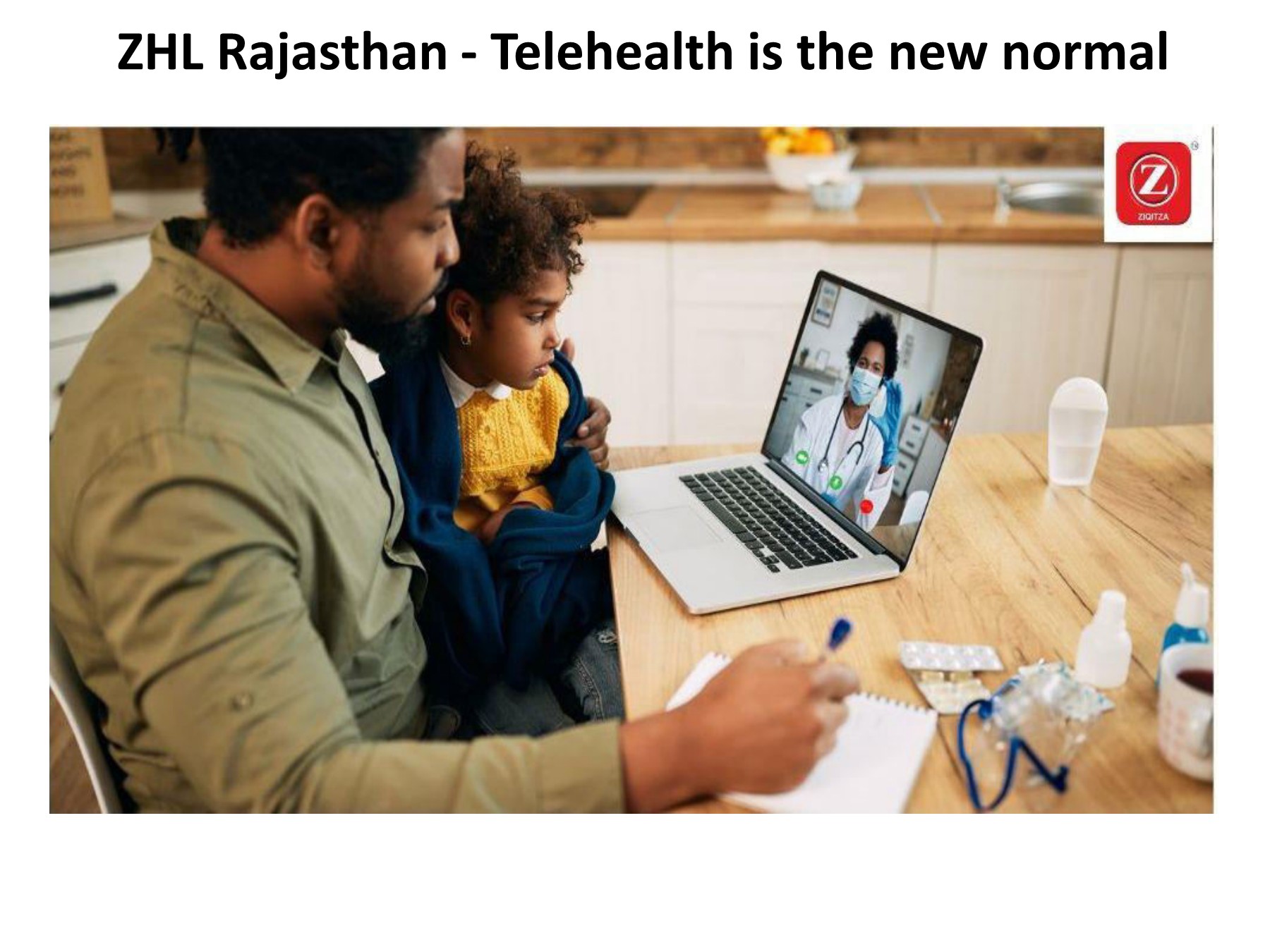 ZHL Rajasthan - Telehealth is the new normal - zhlrajasthan464 - Page 1 ...