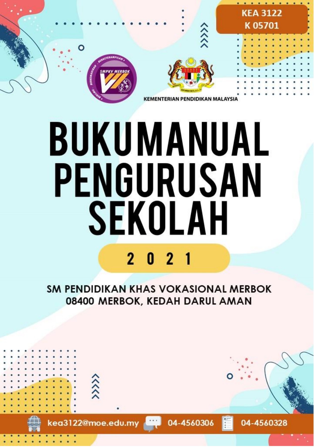 MANUAL PENGURUSAN SMPKVM 2021 - Nur Rawaidah - Muka Surat 1 - 153 | Membalik PDF Dalam talian ...