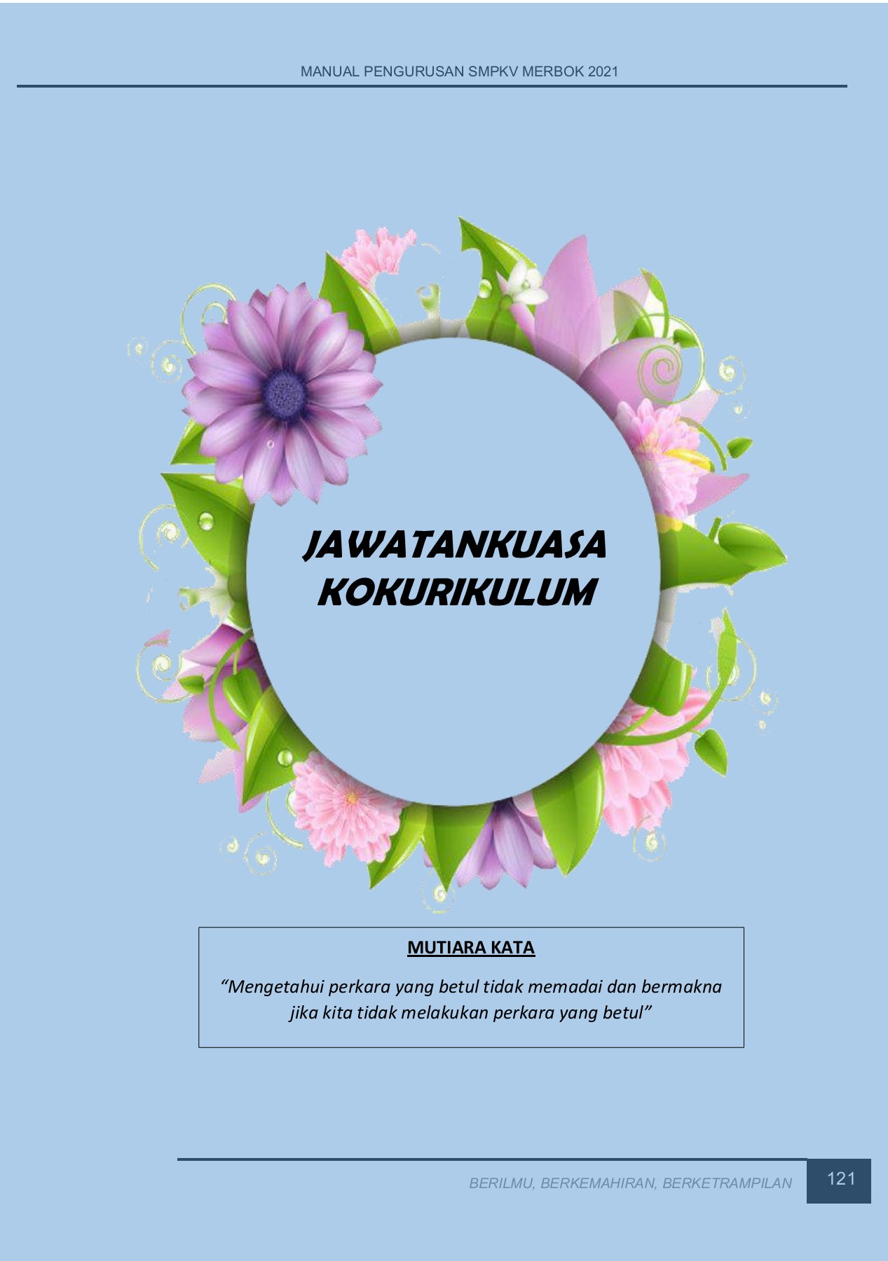 MANUAL PENGURUSAN SMPKVM 2021 - Nur Rawaidah - Muka Surat 138 | Membalik PDF Dalam talian | PubHTML5