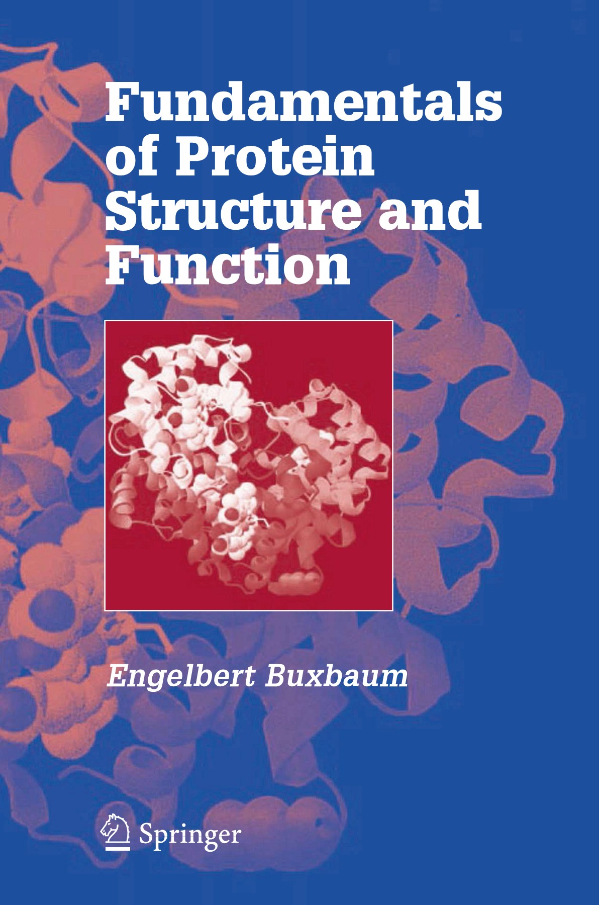 Fundamental of Protein Structure and Functions - BiotAU website - Page ...