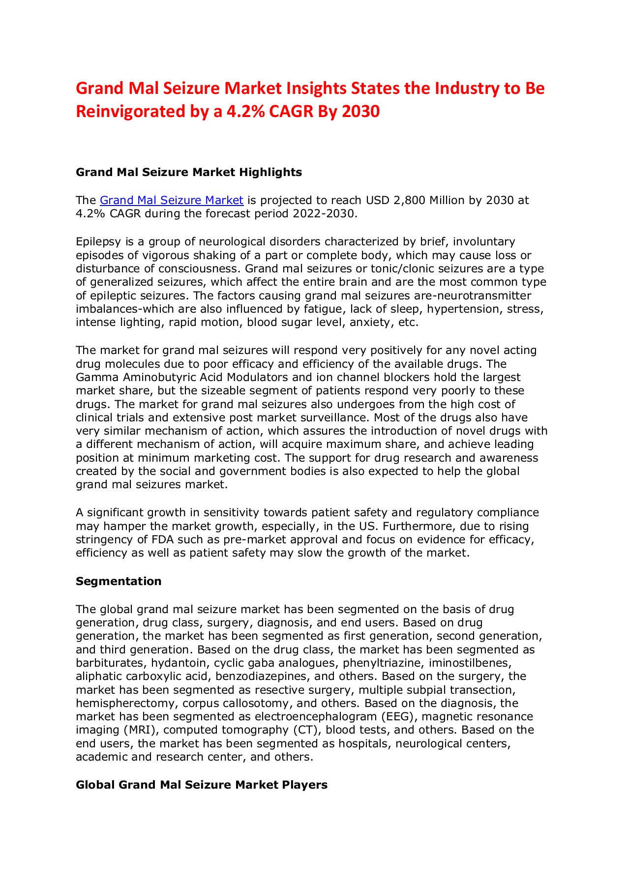 According to Grand Mal Seizure Market Report, There is a Massive Growth ...