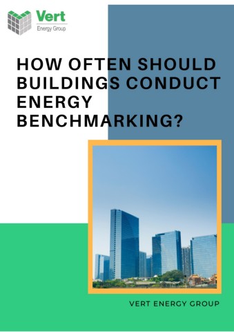 How often should buildings conduct energy benchmarking