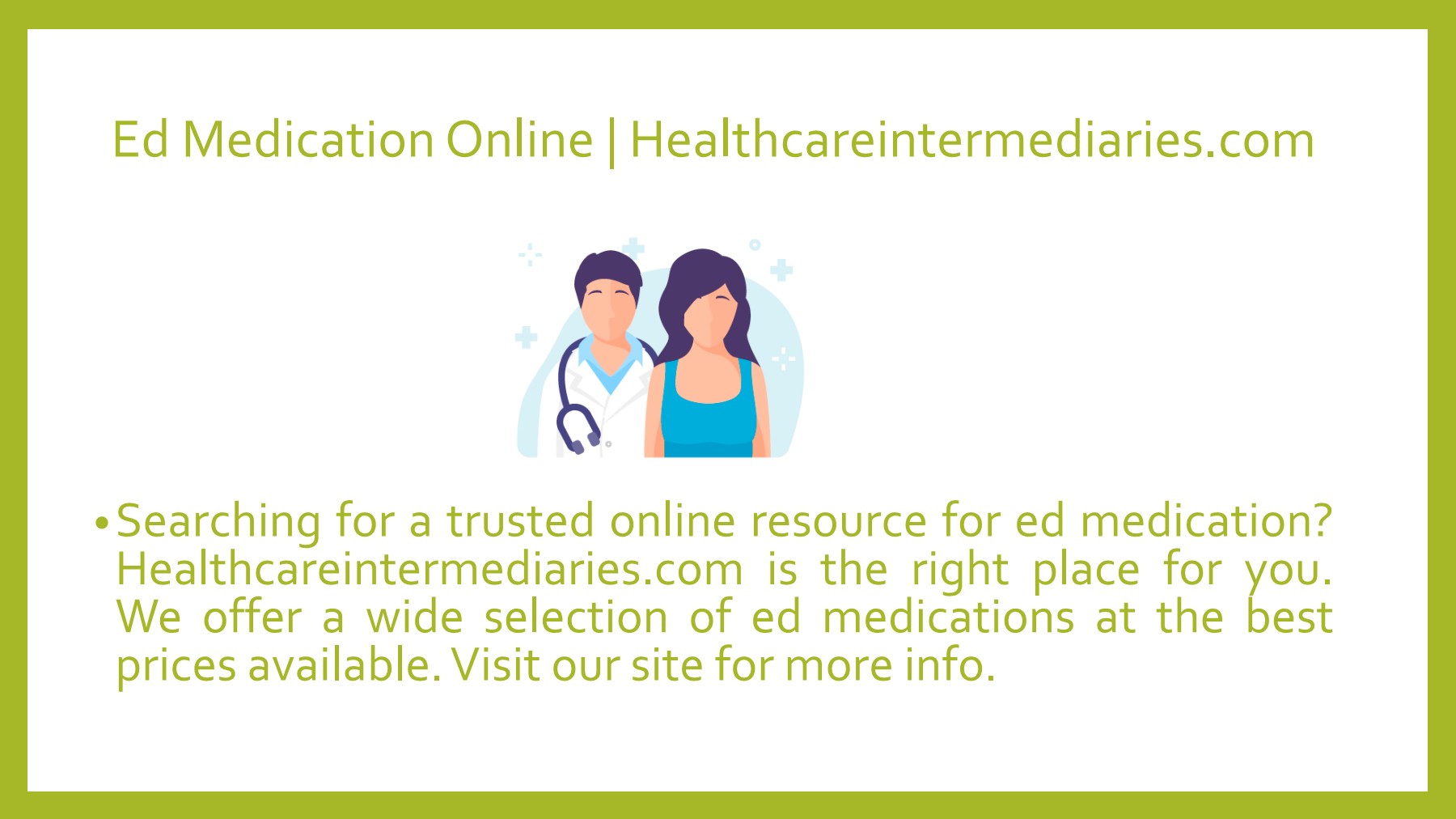 Ed Medication Online | Healthcareintermediaries.com - Health Llc - Page ...