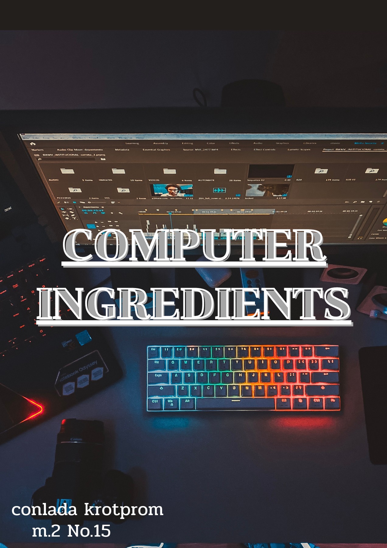 Computer ingredients - ครีม มี้ - Page 1 - 1 | Flip PDF Online | PubHTML5