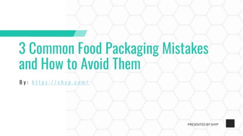 PDF 3 Common Food Packaging Mistakes and How to Avoid Them