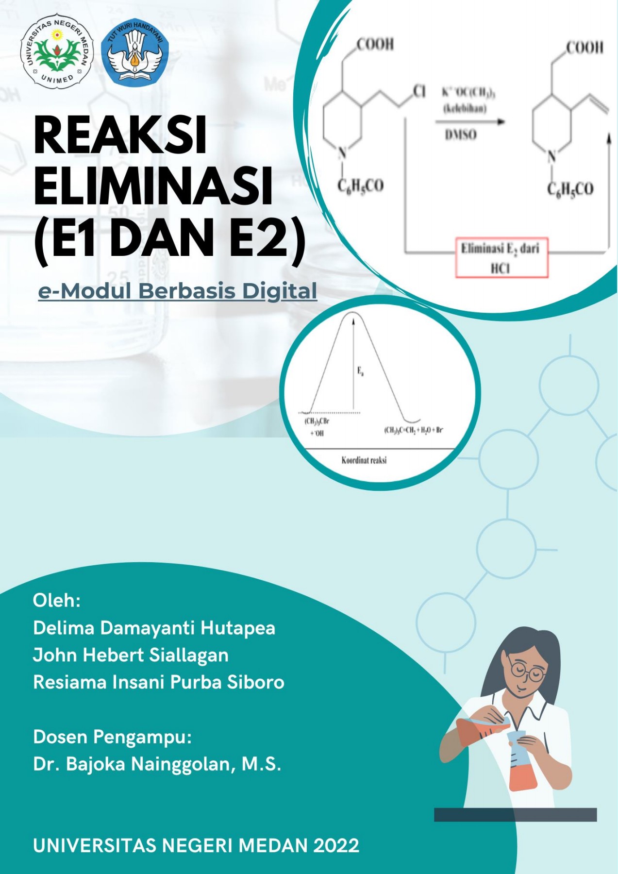 KEL 3_E-MODUL REAKSI ELIMINASI - Delima Damayanti Hutapea - Kaca 1 - 61 | PDF Online | PubHTML5
