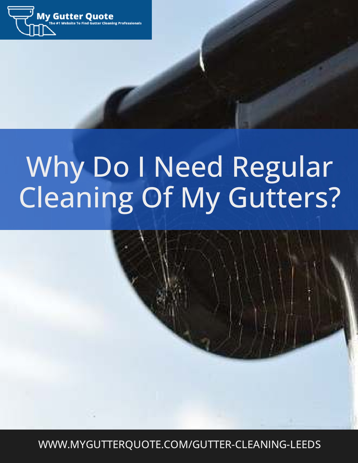 Gutter Cleaning Service Leeds - My Gutter Quote - Page 1 - 11 | Flip ...