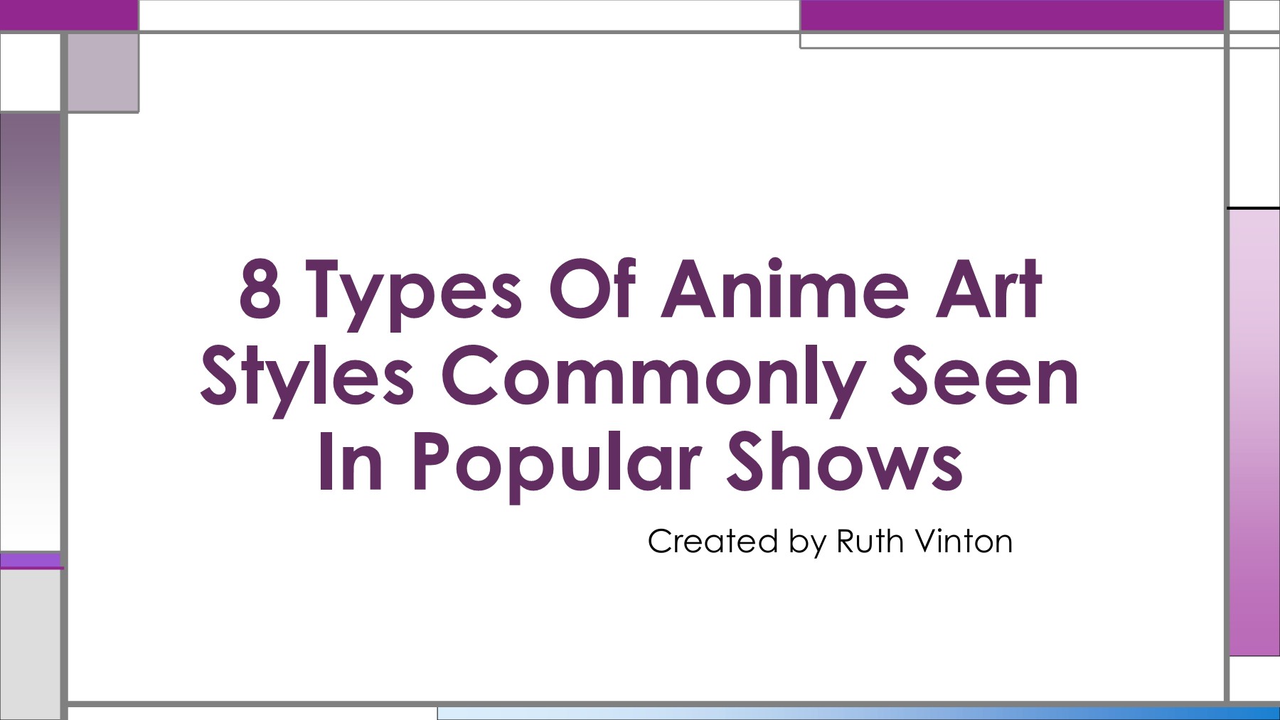 8 Types Of Anime Art Styles Commonly Seen In Popular Shows - Ruth ...