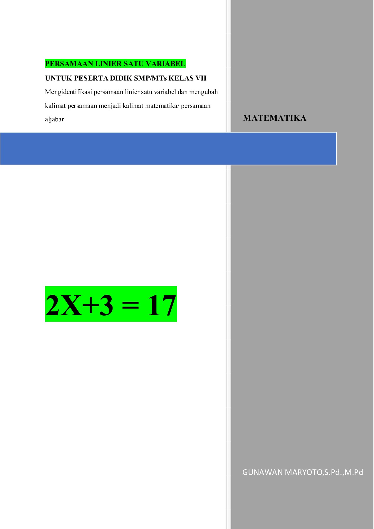 Modul Ajar Matematika - Persamaan Linier Satu Variabel 1 - Fase D ...