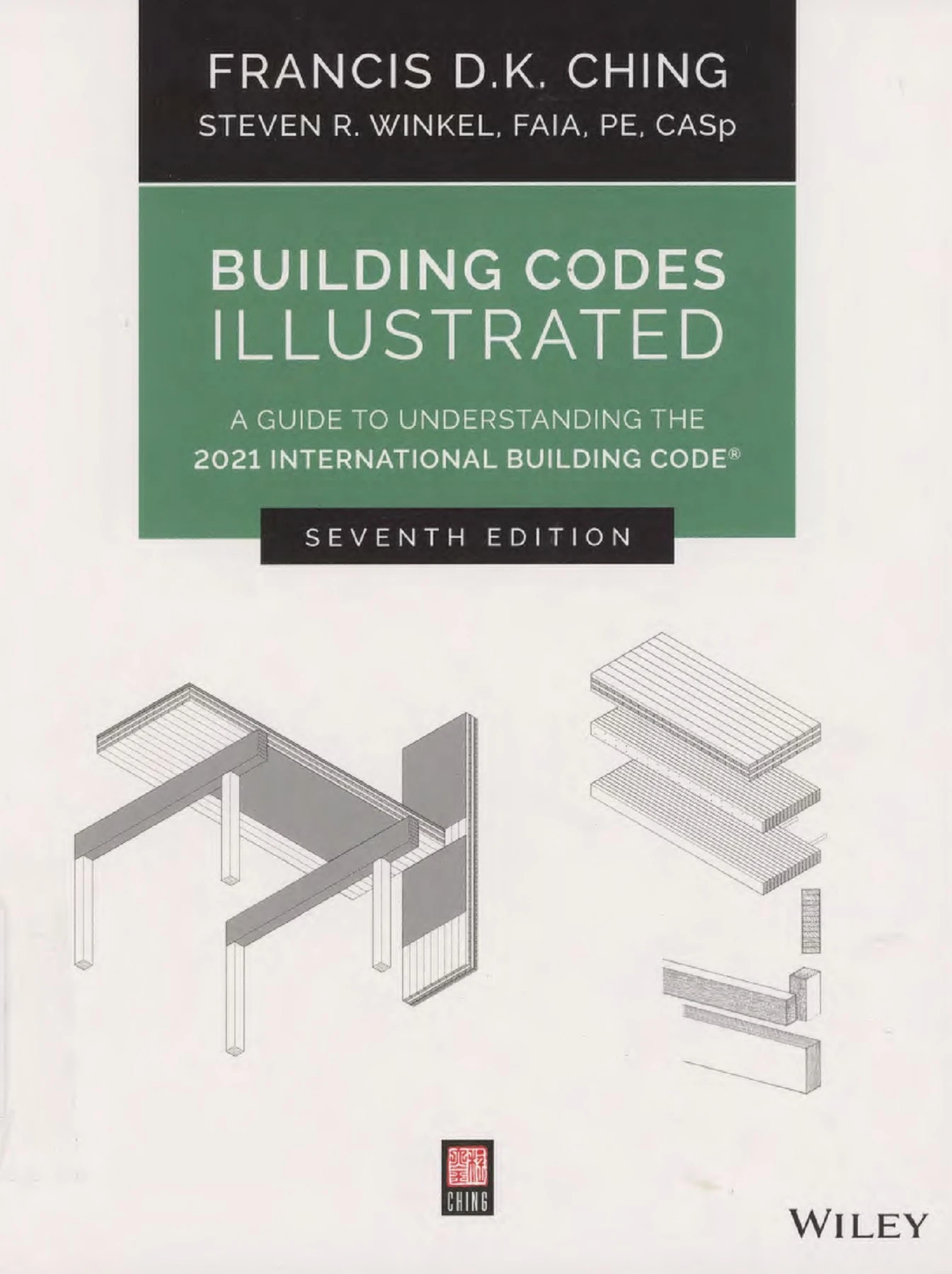 Building codes illustrated : a guide to understanding the 2021 ...