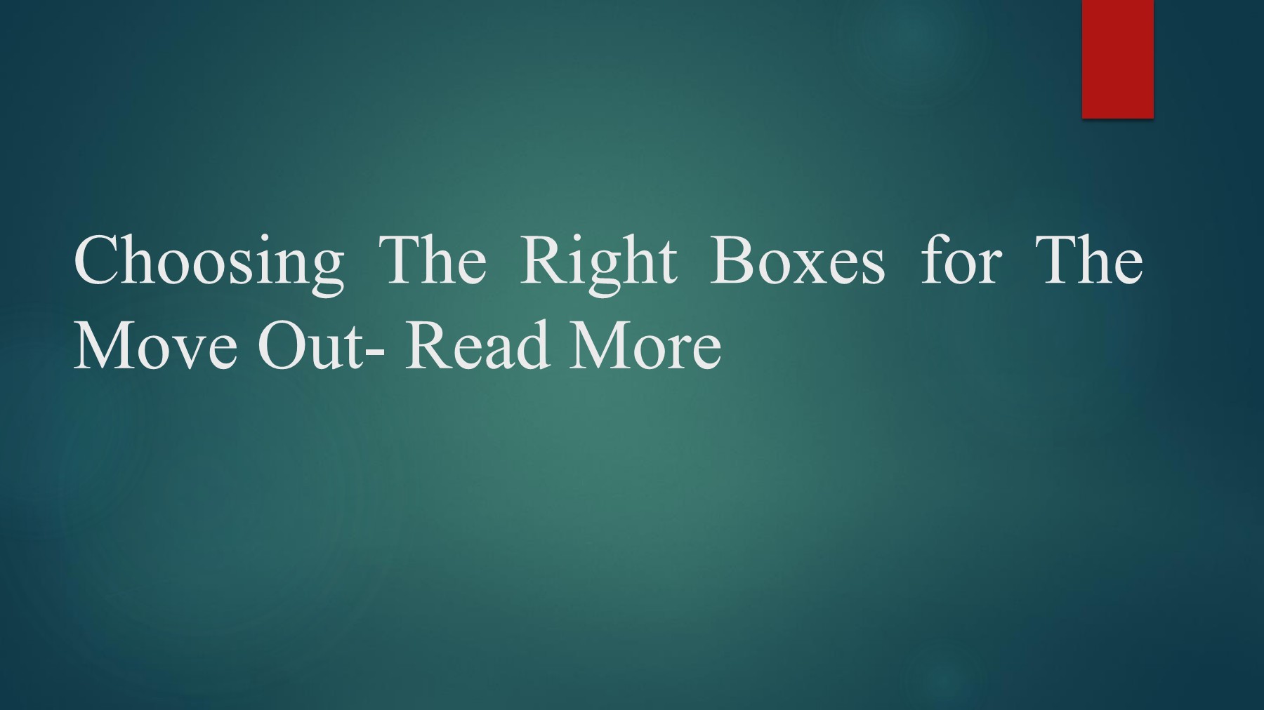 Choosing The Right Boxes for The Move Out - packnstoreportablestorage ...