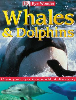 (DK) Eye Wonder - Whales and Dolphins - Flip eBook Library - Page 1 ...