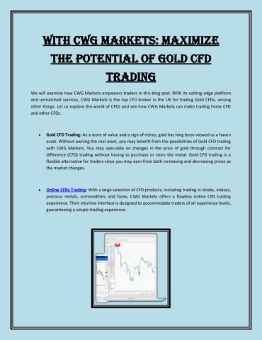 With CWG Markets: Maximize the potential of gold CFD trading