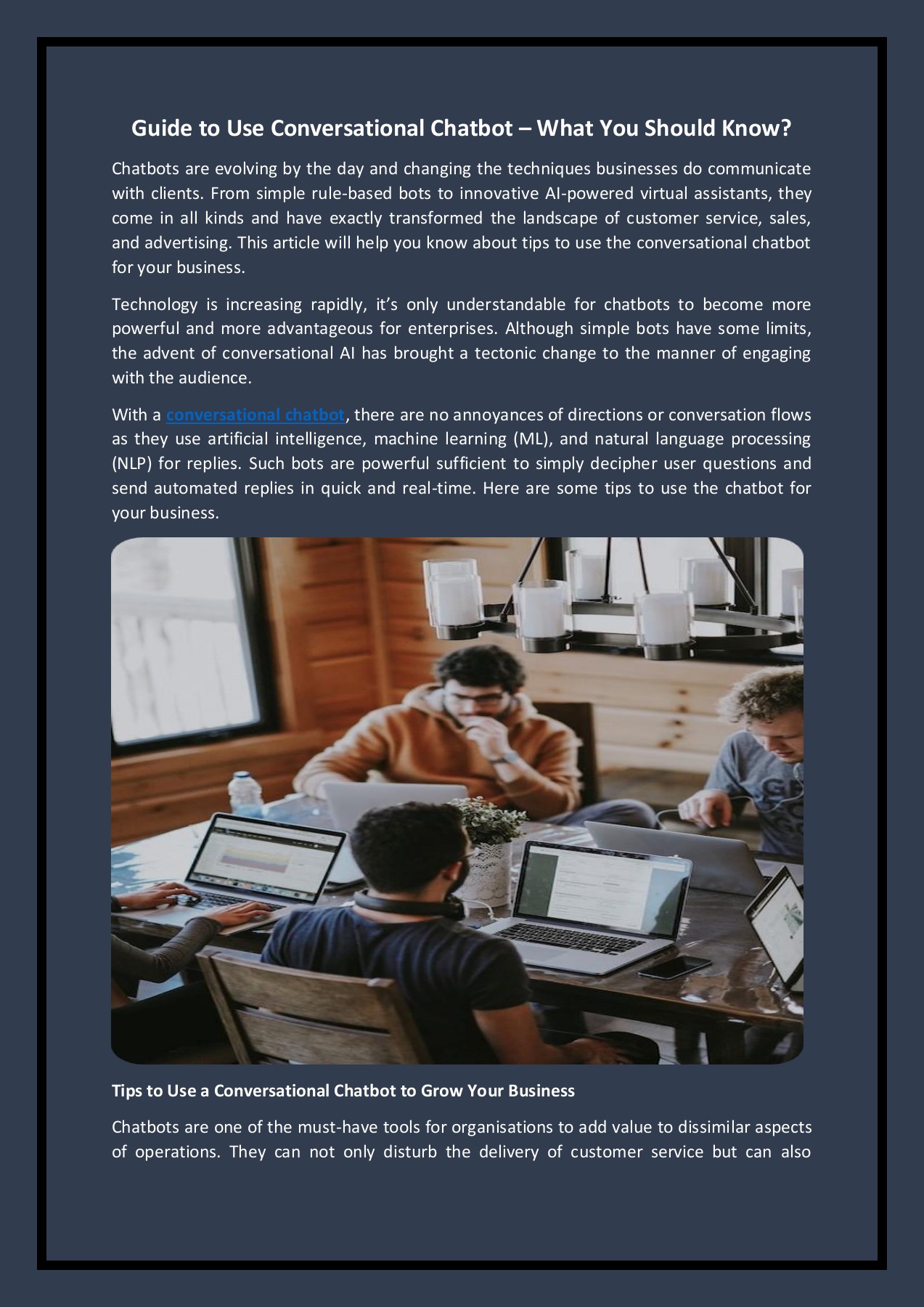 Guide to Use Conversational Chatbot – What You Should Know ...