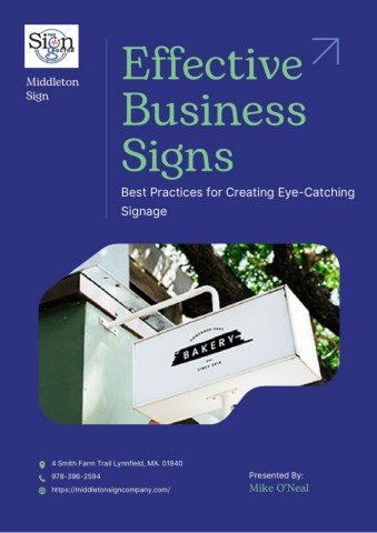 Effective Business Signs Best Practices for Creating Eye-Catching Signage
