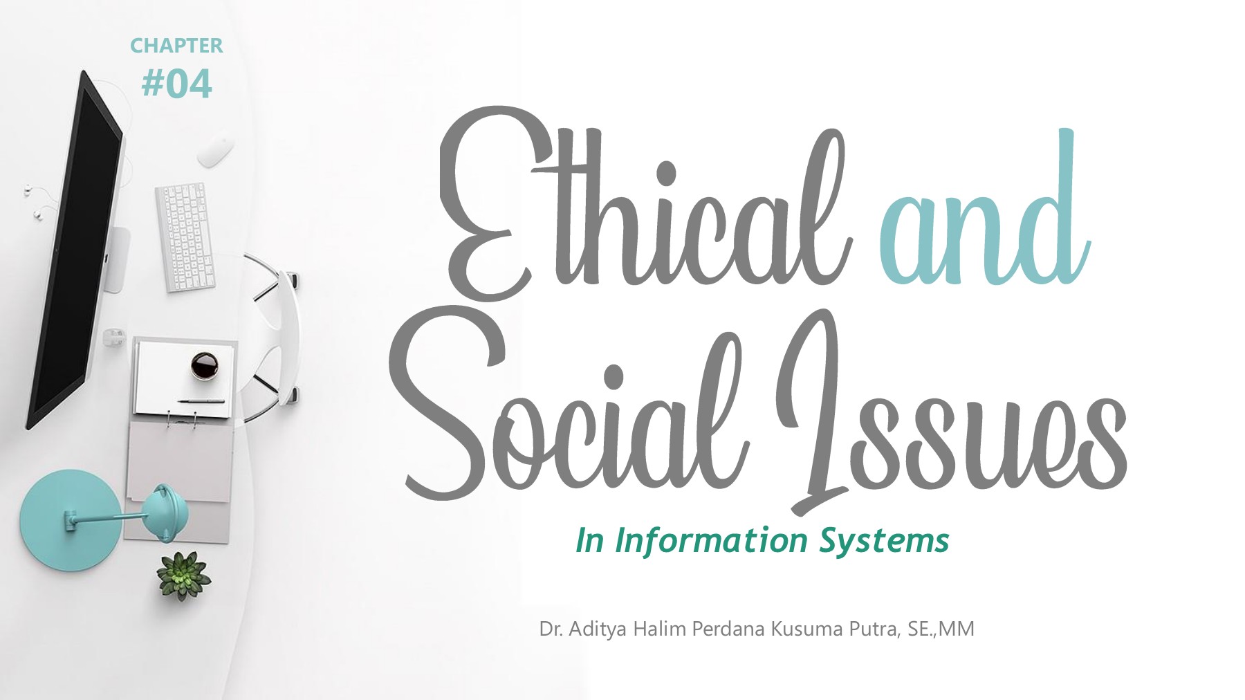 Chapter 4. Ethical and Social Issues i - Aditya TroJhan - Page 1 - 9 ...