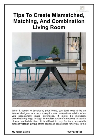 Tips To Create Mismatched, Matching, And Combination Living Room