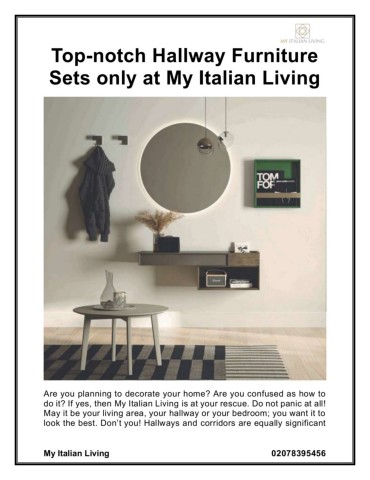 Top-notch Hallway Furniture Sets only at My Italian Living