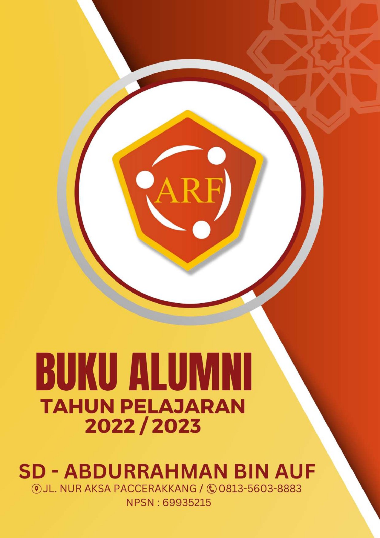 BUKU ALUMNI ARF 2022/2023 - nahawand.entertainment.id - Page 1 - 29 | Flip PDF Online | PubHTML5
